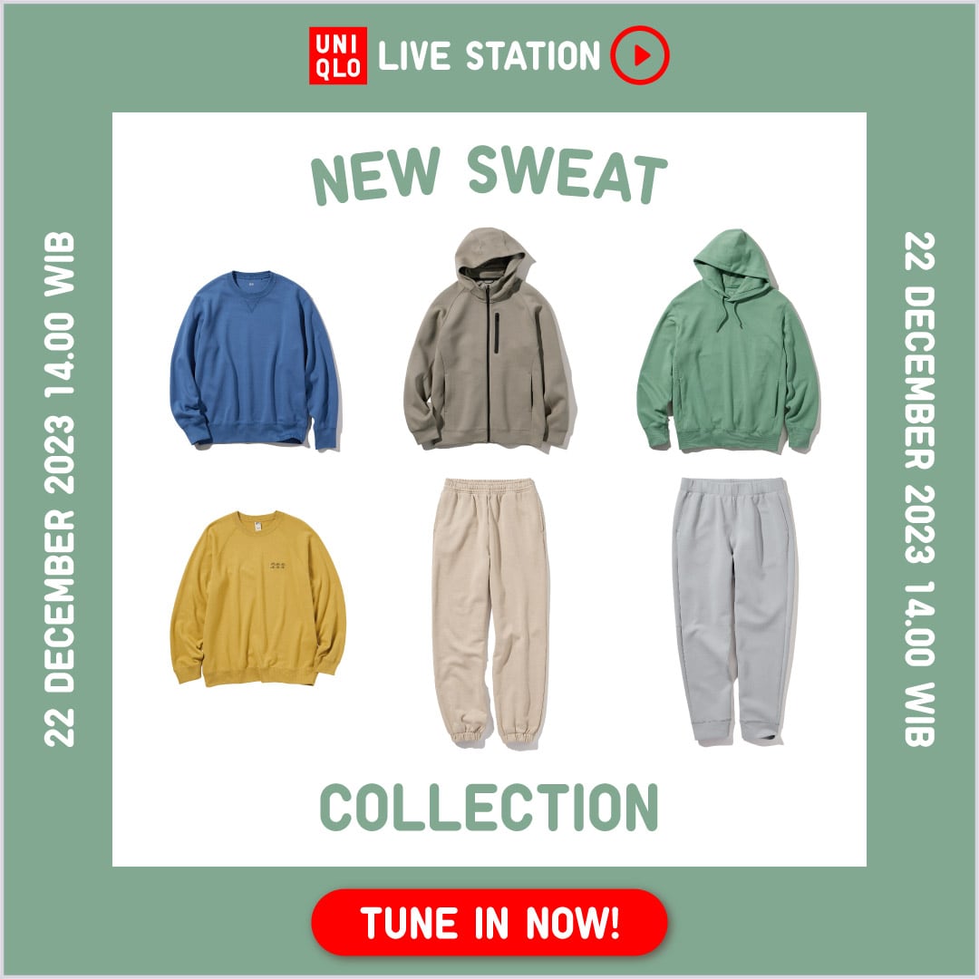 New Sweat Collection by UNIQLO AEON Sentul | UNIQLO LIVE STATION